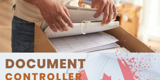 Document Controller Hiring in CANADA for full-timers and part-timers ... Document Controller Hiring in CANADA for full-timers and part-timers ...